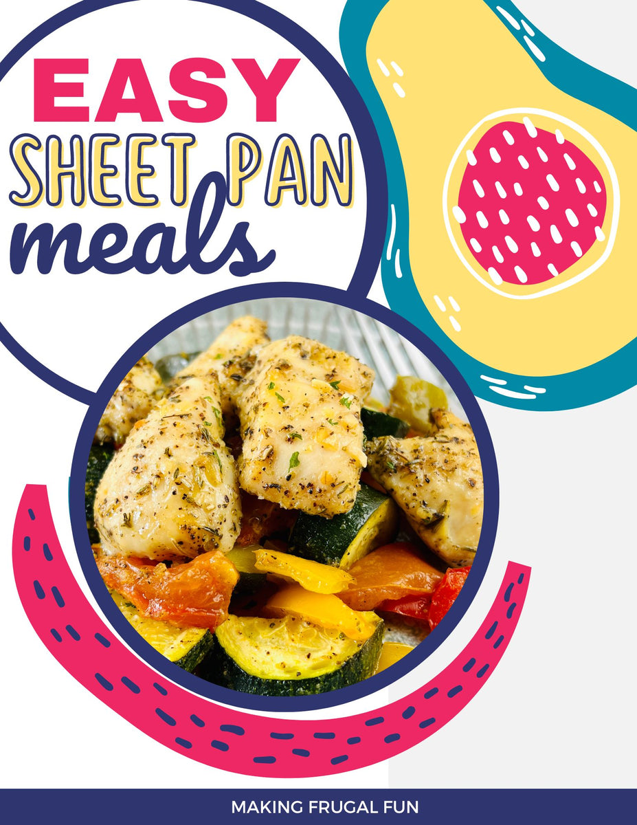 Sheet Pan Meal Plan – Making Frugal FUN Shop